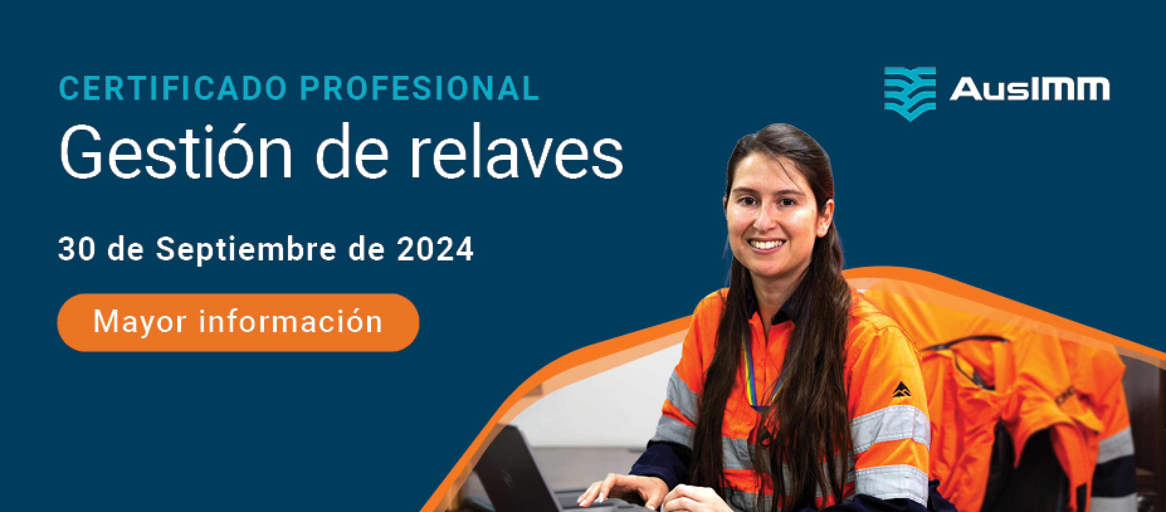 AusIMM lanza el primer curso en español sobre Gestión de Relaves ...